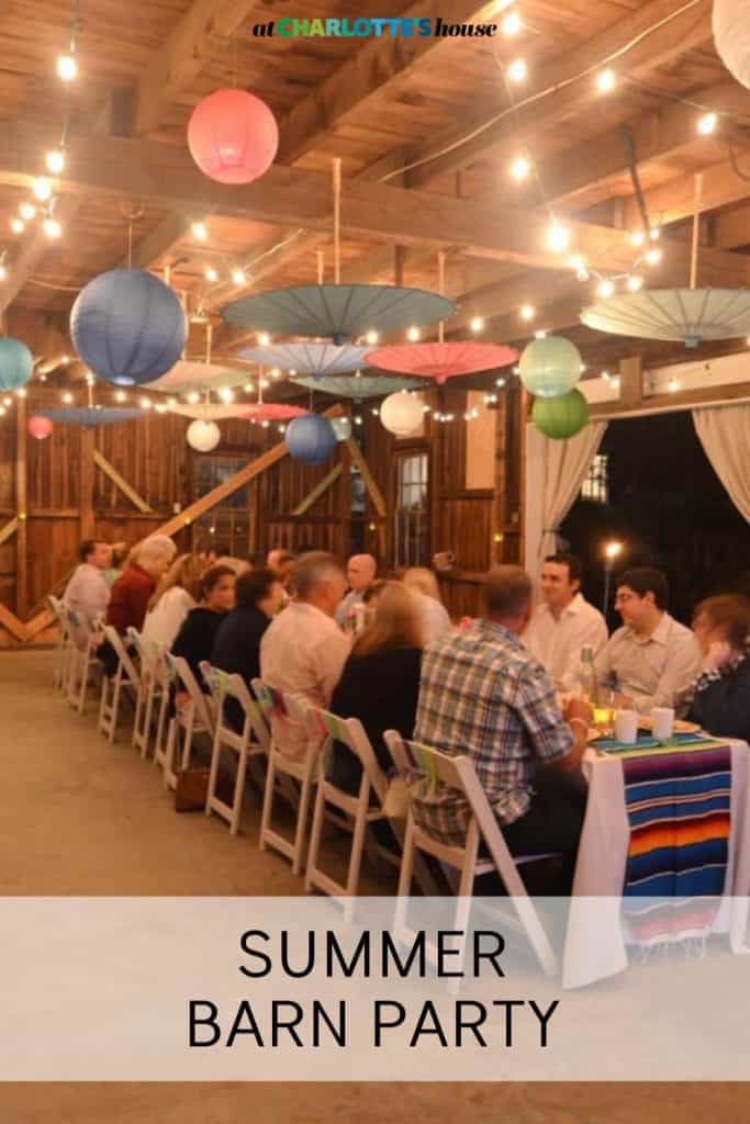 SUMMER BARN PARTY - At Charlotte's House
