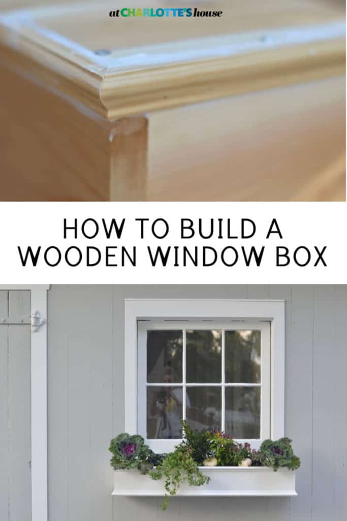 HOW TO BUILD A WOODEN WINDOW BOX - At Charlotte's House