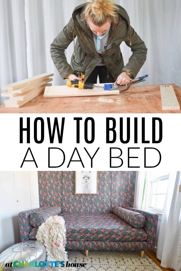DIY Upholstered Daybed Frame - At Charlotte's House