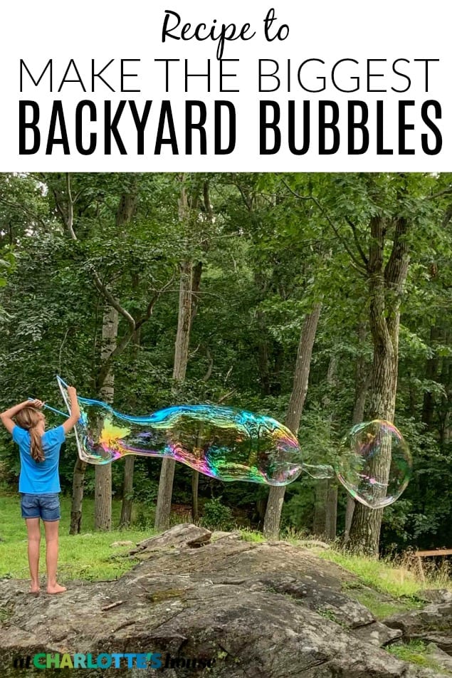 The Best Bubble Mix for GIANT Bubbles - At Charlotte's House