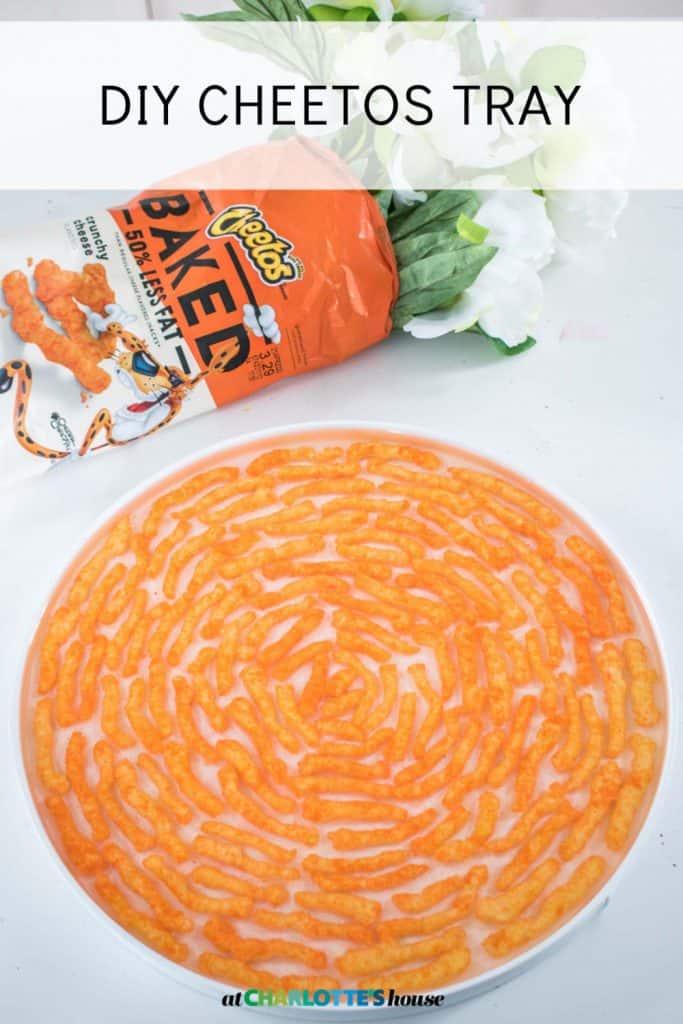 DIY CHEETOS TRAY - At Charlotte's House