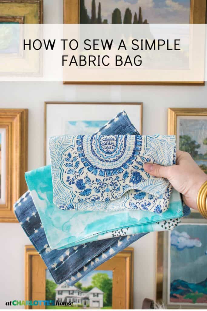 HOW TO SEW A SIMPLE FABRIC BAG - At Charlotte's House